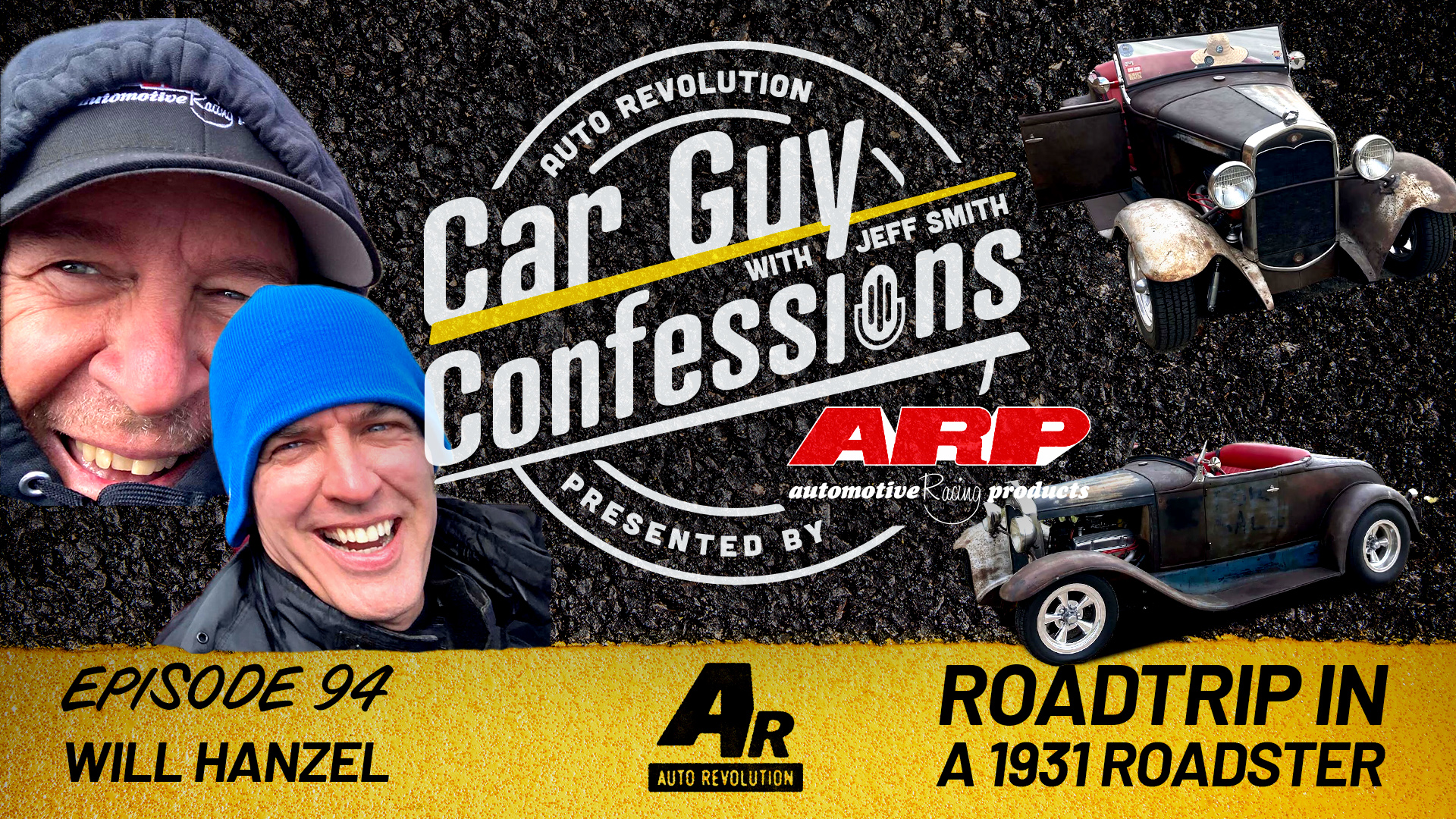 E94 Jeff and Will Hanzel Hit the Road, Cross Country in a Hot Rod ...