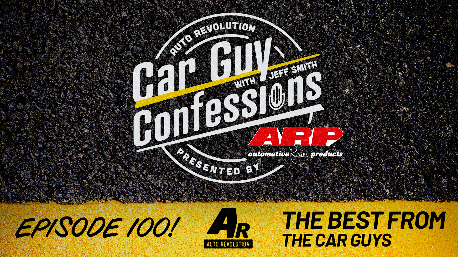 Car Guy Confessions 100th Episode Special, Our Favorite Stories and ...